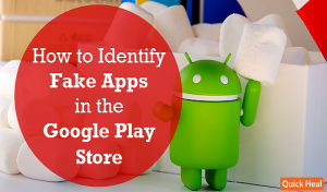 How to Identify Fake Apps in the Google Play Store