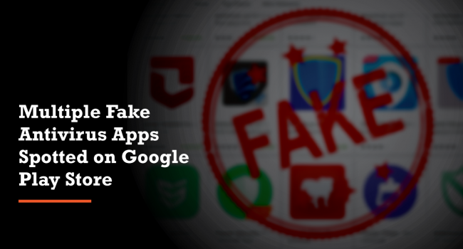 The Free Mobile Anti-virus you are using can be a Fake!