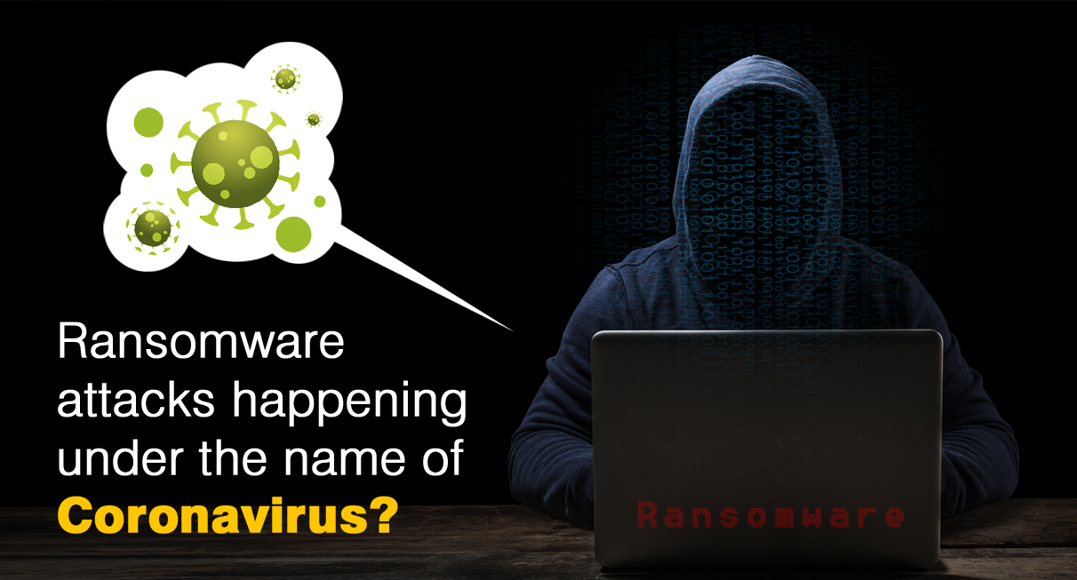 Is the Coronavirus becoming an attack channel for ransomware?