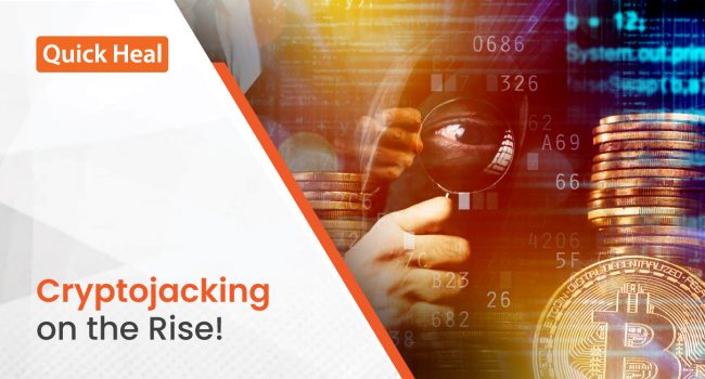 Cryptojacking on the Rise