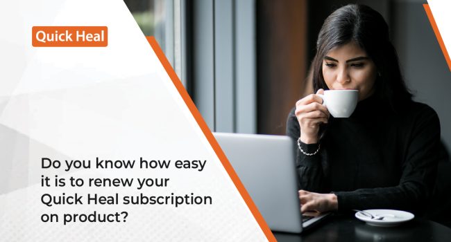 how to renew quick heal subscription through the product?